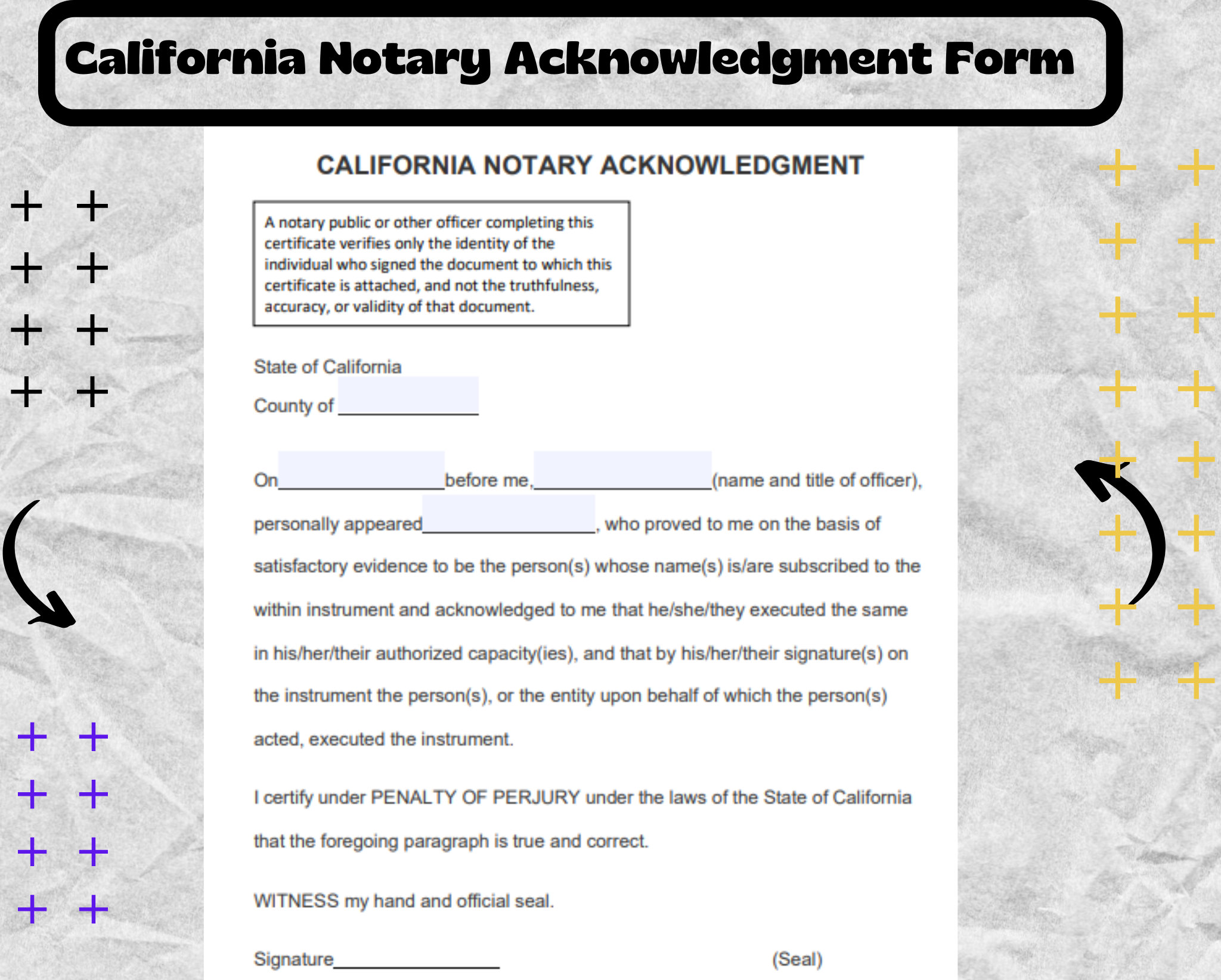 California Notary Acknowledgment Form, California Notary Acknowledgment ...