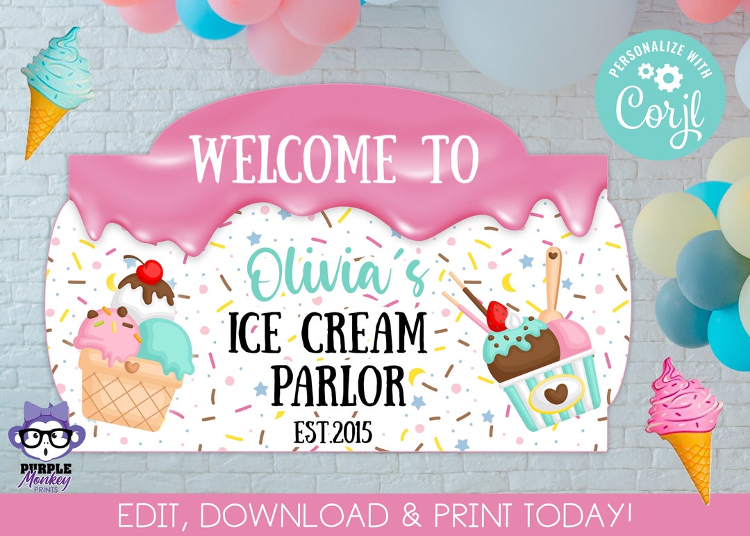 Editable Ice Cream Birthday Welcome Parlor Sign | Instant Download ...