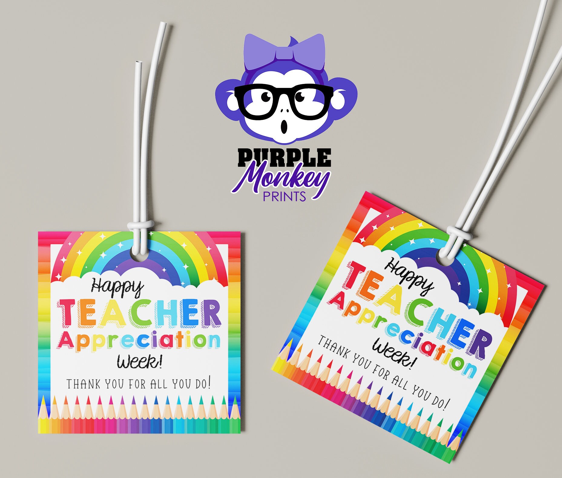 Teacher Appreciation Week Label | Staff Appreciation Week | Rainbow Tag ...