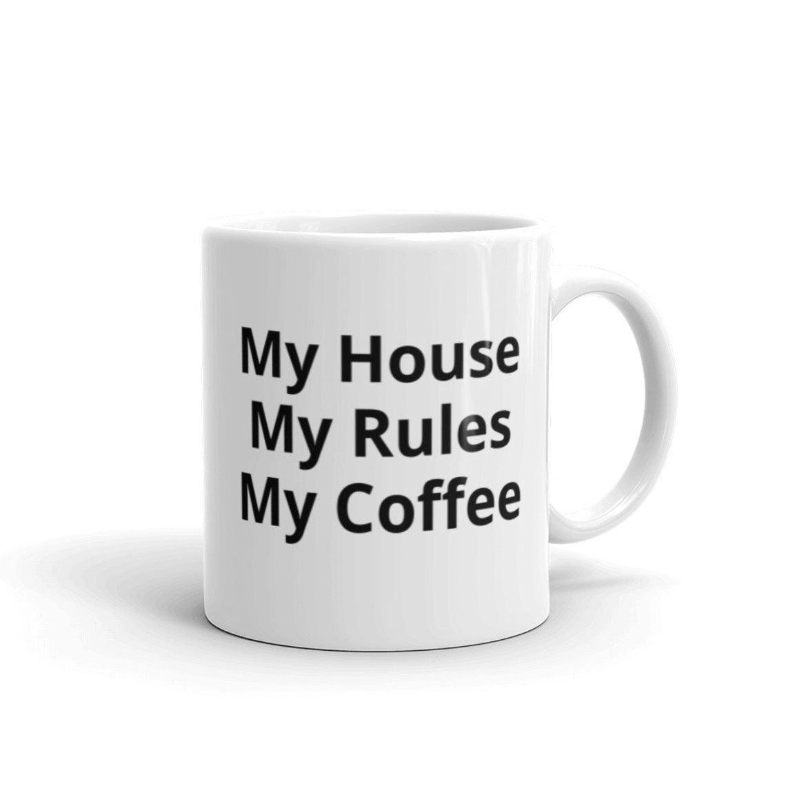Funny Coffee Lovers Mug My House My Rules My Coffee Mug - Etsy