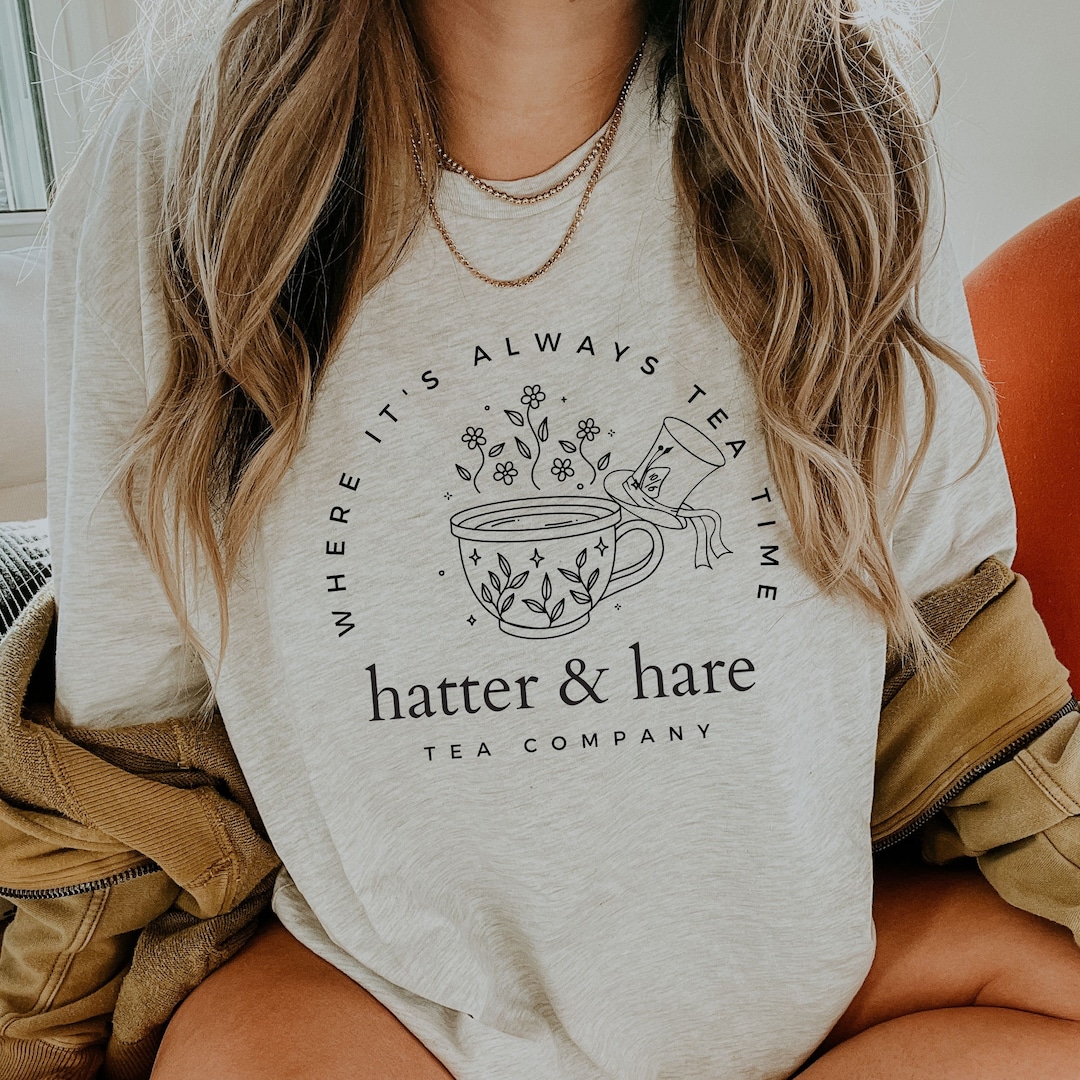 Always Tea Time Shirt - Etsy