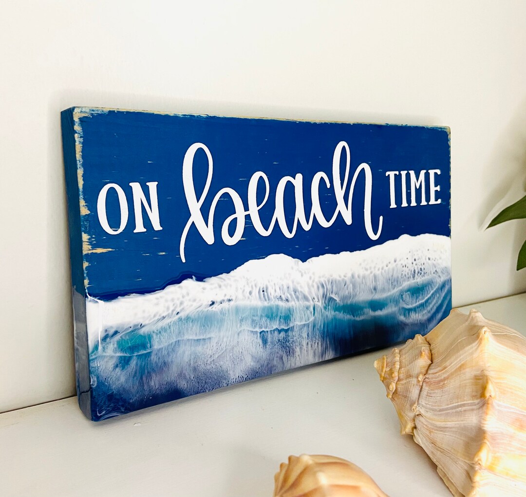 Beach Sign, Ocean Waves, Coastal Decor, Beach Home, Resin Art, Shelf ...