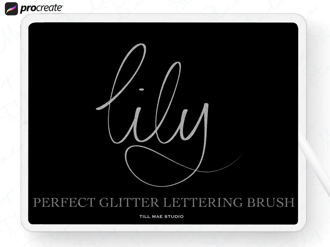 Lily Glitter Lettering Procreate Brush Procreate Lettering Glitter ...