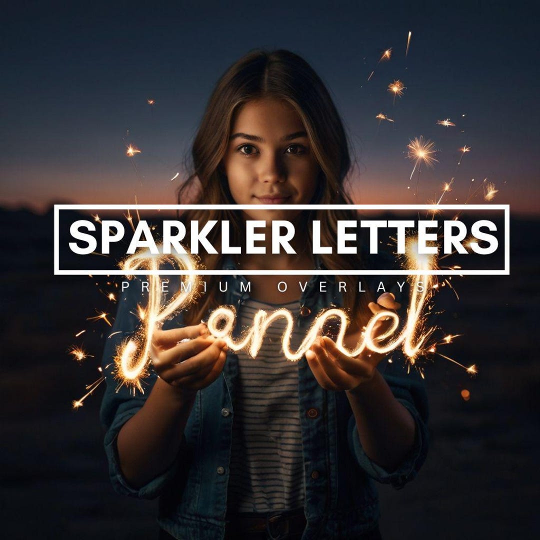 60 Sparkler Letter Overlays | Alphabet PNG Overlays for Photoshop ...