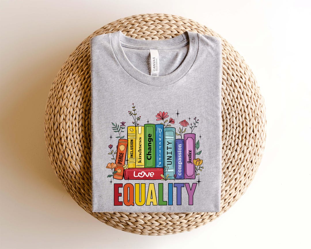 Equal Rights Shirt, Book Flower Shirt, Social Justice T-shirt, Equality ...