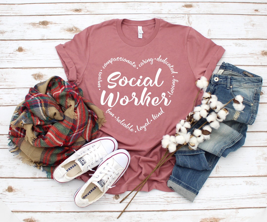 Social Work Shirt, Social Worker, Social Worker Gift, Social Work, LSW ...