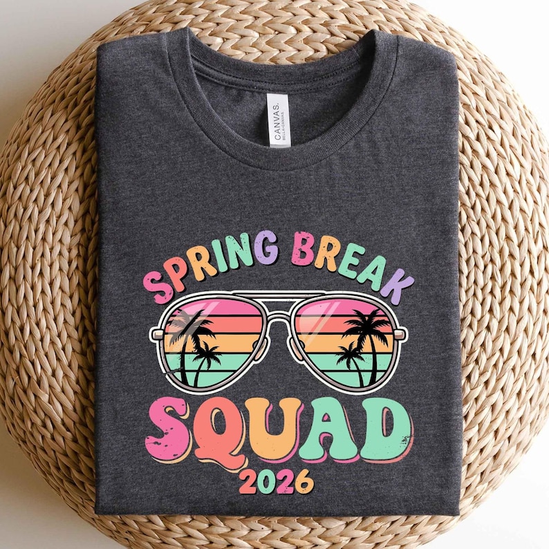 Spring Break Squad 2026 T-shirt, Spring Break 2026 Shirt, Spring Break ...