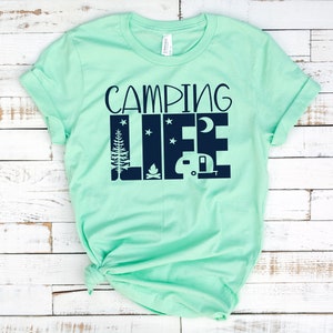 Camping Life Shirts Camping Shirt Camper T-shirt Camper - Etsy