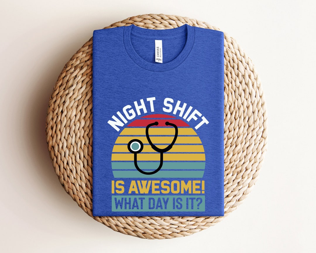 Night Shift Nurse Crew Shirt, Cute Emergency Room Nurse Tees, Night ...