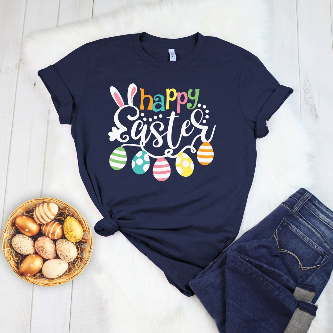 Happy Easter Shirt, Women Easter Shirt, Cute Easter Shirt, Easter Shirt ...