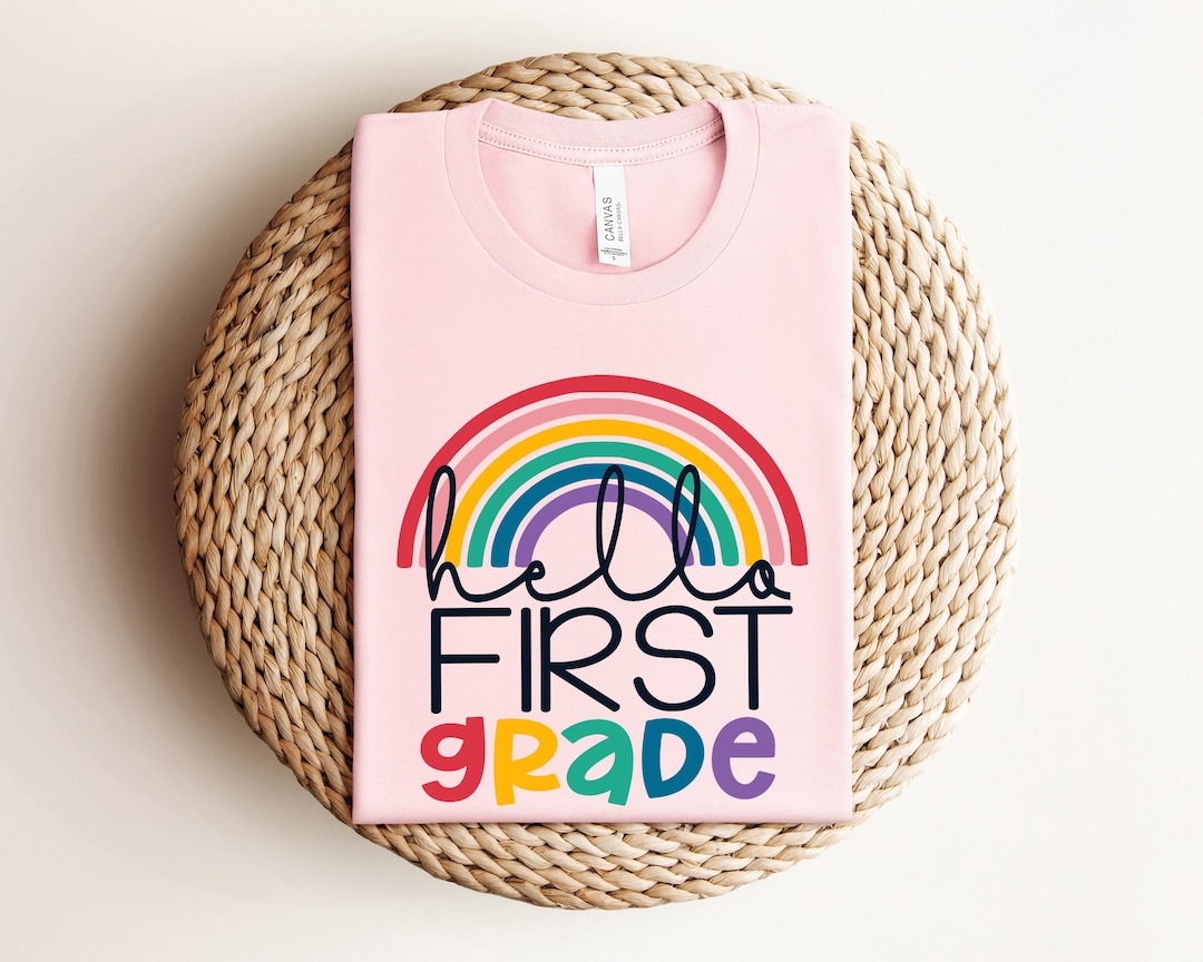 Hello First Grade Shirt, First Grade Rainbow Shirt, First Day of School ...