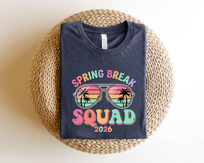 Spring Break Squad 2026 T-shirt, Spring Break 2026 Shirt, Spring Break ...