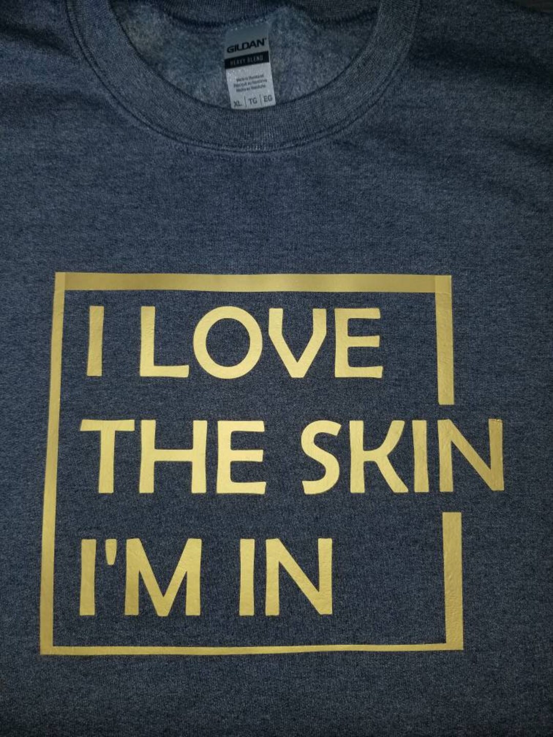 I Love the Skin I'm in Tshirt - Etsy