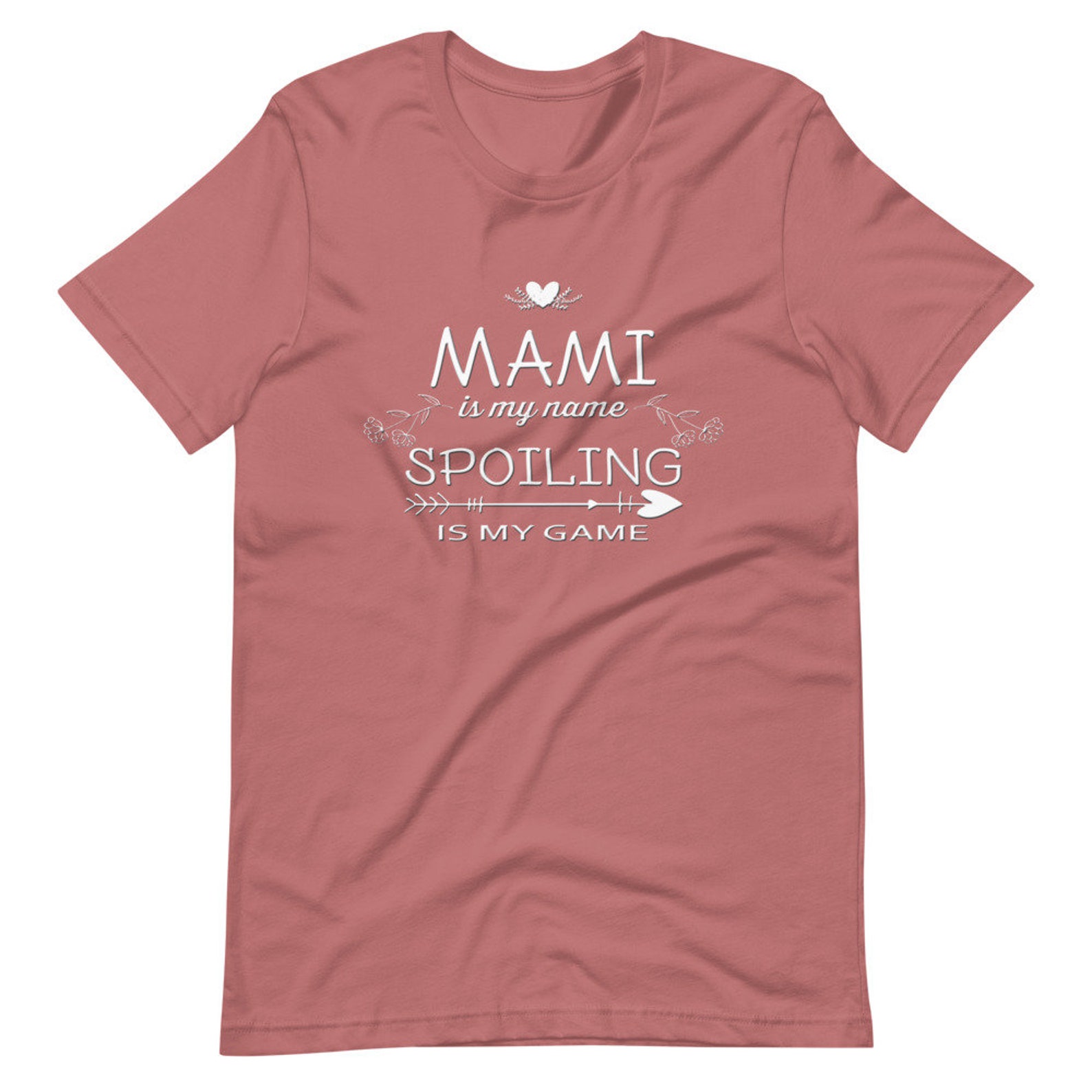 Mami is My Name Funny Mami Shirt Gifts for Mami Grandmother Best Gift ...
