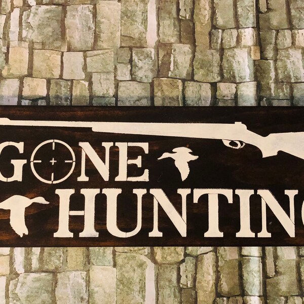 Gone Hunting Sign - Etsy