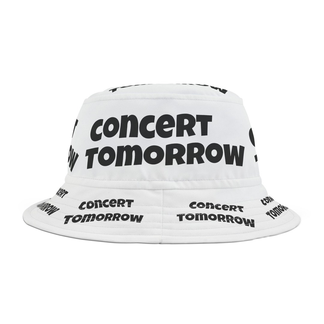 The Concert is Tomorrow Bucket Hat | Funny Music Teacher Gift From ...