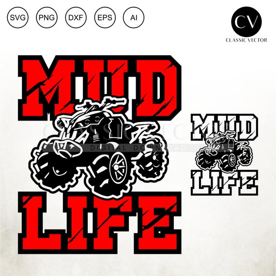 Mud Life Svg Atv Life Svg Quad Life Svg Quad Bike Svg | Etsy