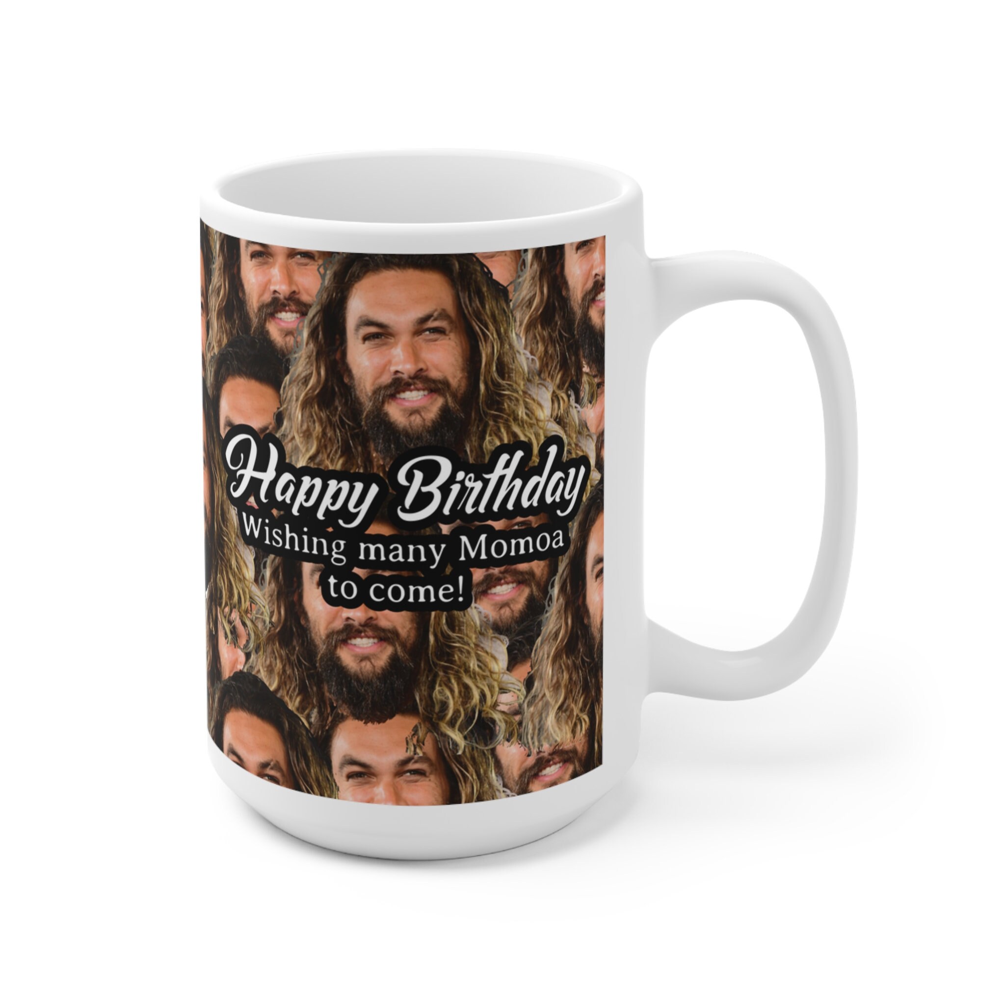 Jason Momoa 15 Oz Funny Birthday Gift Coffee Mug, Custom Celebrity ...