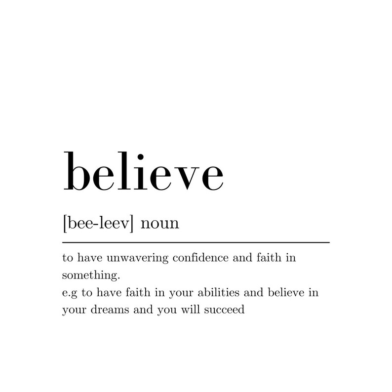 Believe Definition Print, Digital Download, Motivational Poster ...