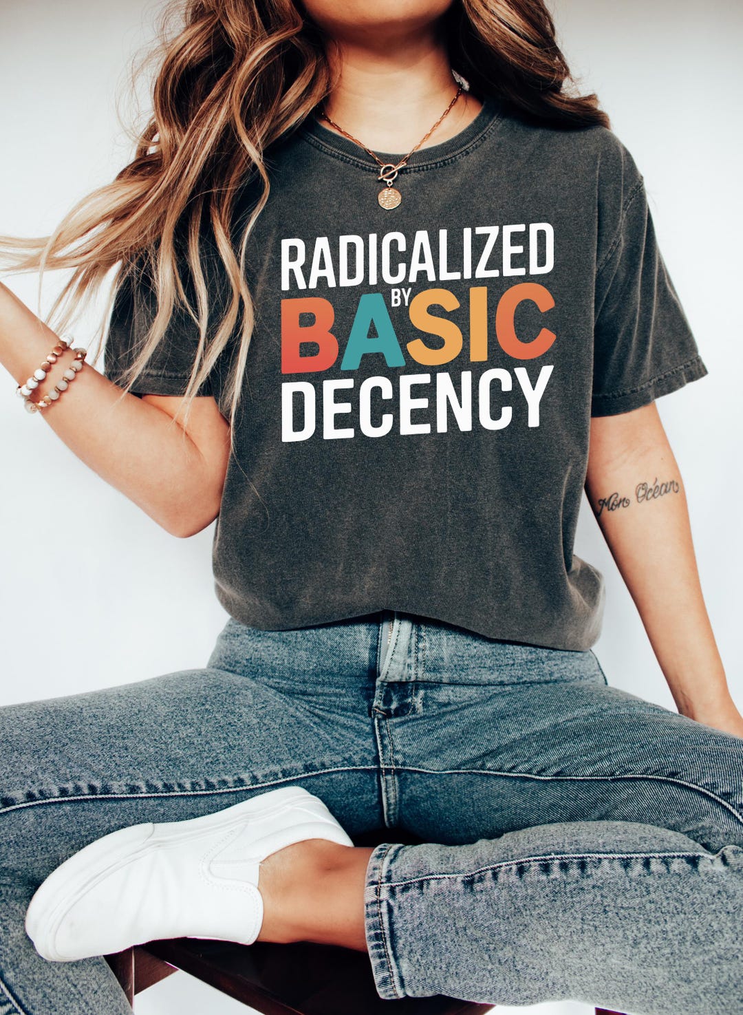 Radicalized by Basic Decency T-shirt, Political Protest Shirt, Feminist ...