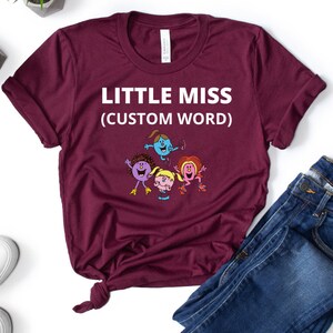 Little Miss,custom Gift for Little Miss, Girls Trip Little Miss Shirt ...