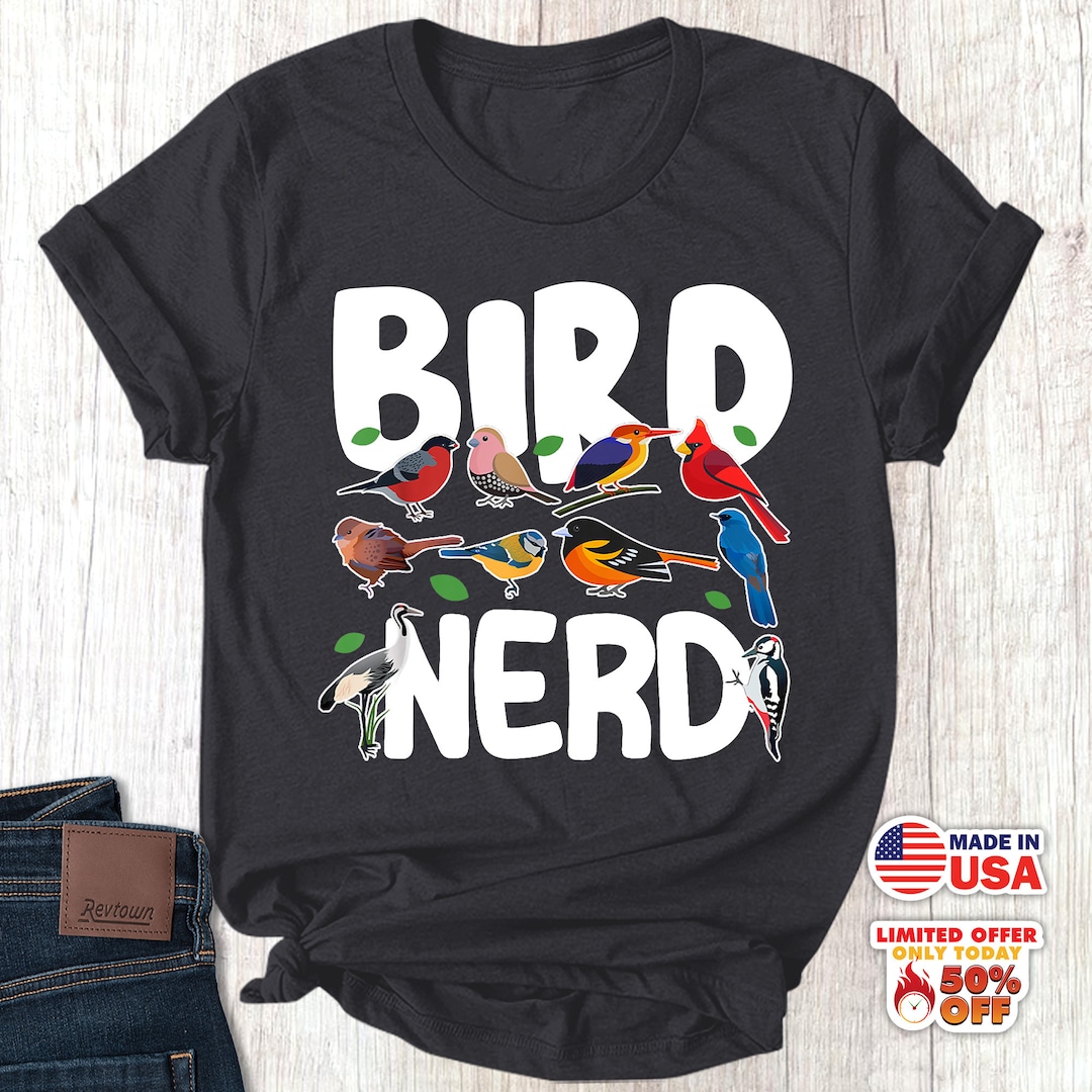Bird Nerd Shirt Bird Lover Shirt Funny Bird Watcher Shirt - Etsy