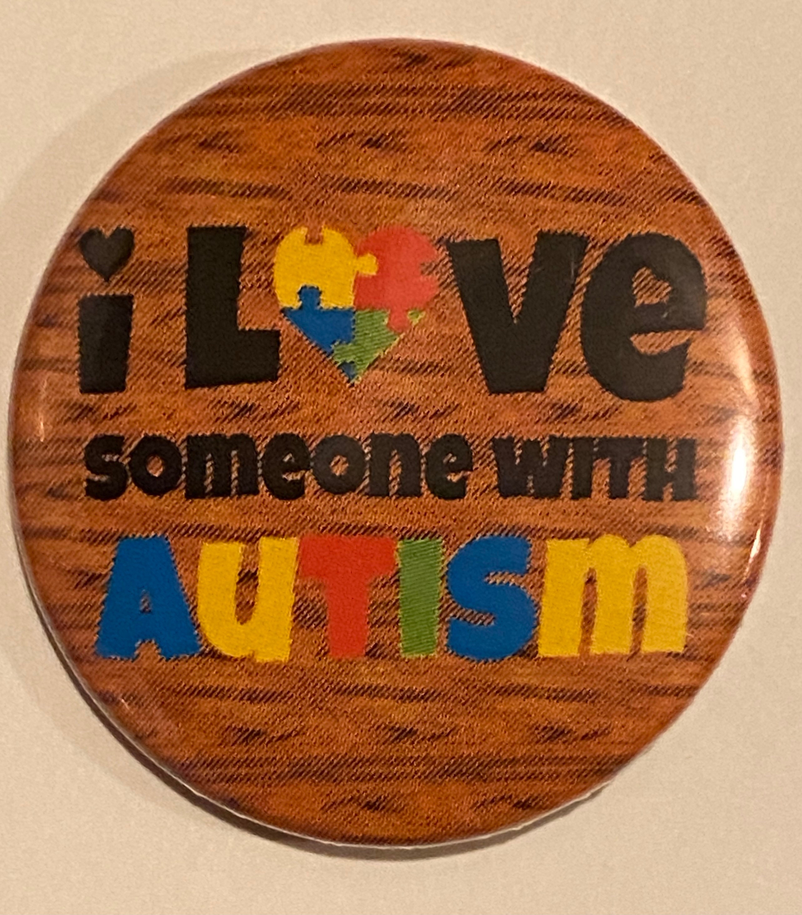 I Love Someone With Autism Pin Support Autism Badge Button - Etsy UK