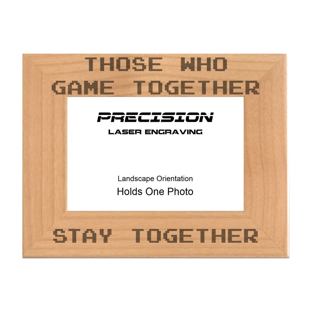 Gamer Gifts Those Who Game Together Stay Together Engraved Natural Wood ...