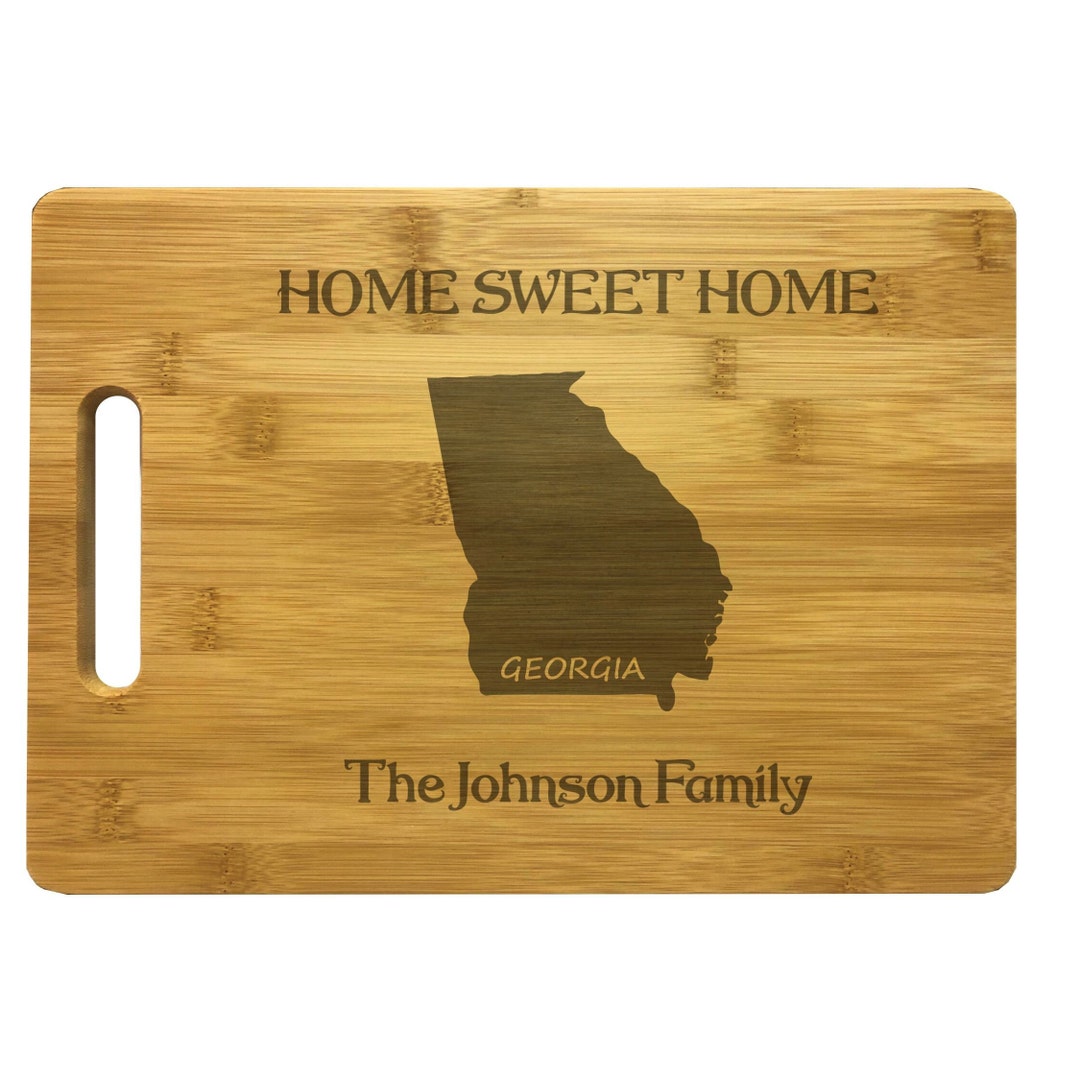 Georgia Cutting Board, Home Sweet Home With Custom Text Engraved ...