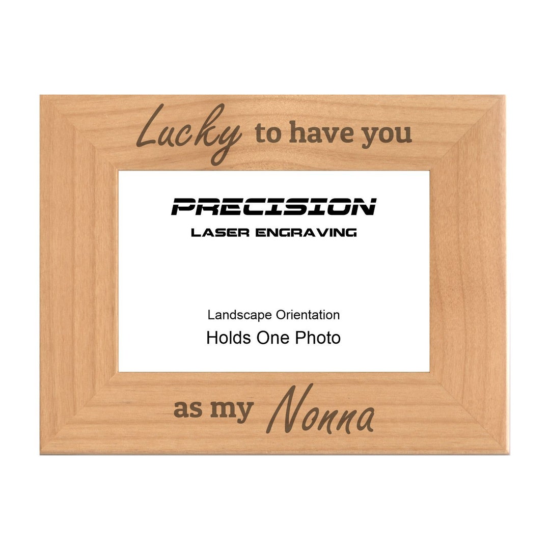Nonna Picture Frame, Lucky to Have You as My Nonna Engraved Natural ...