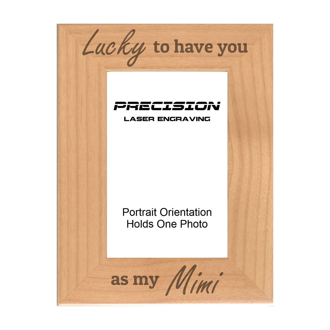 Mimi Picture Frame, Lucky to Have You as My Mimi Engraved Natural Wood ...