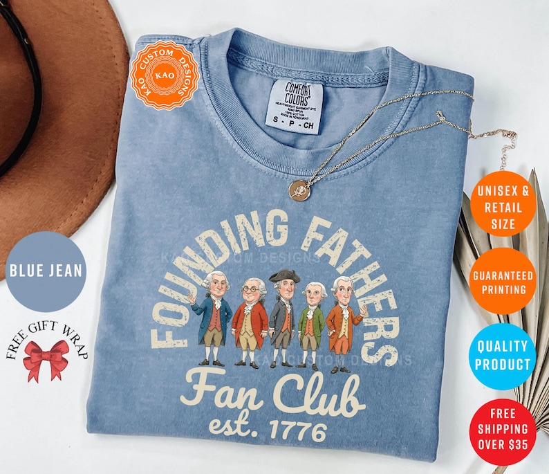 Founding Fathers T-shirt, Comfort Colors USA 250th Anniversary Shirts ...