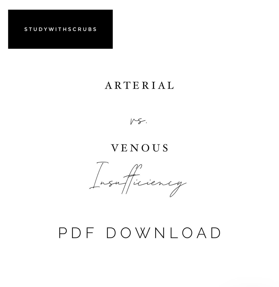 Arterial Vs. Venous Insufficiency Cheat Sheet - Etsy