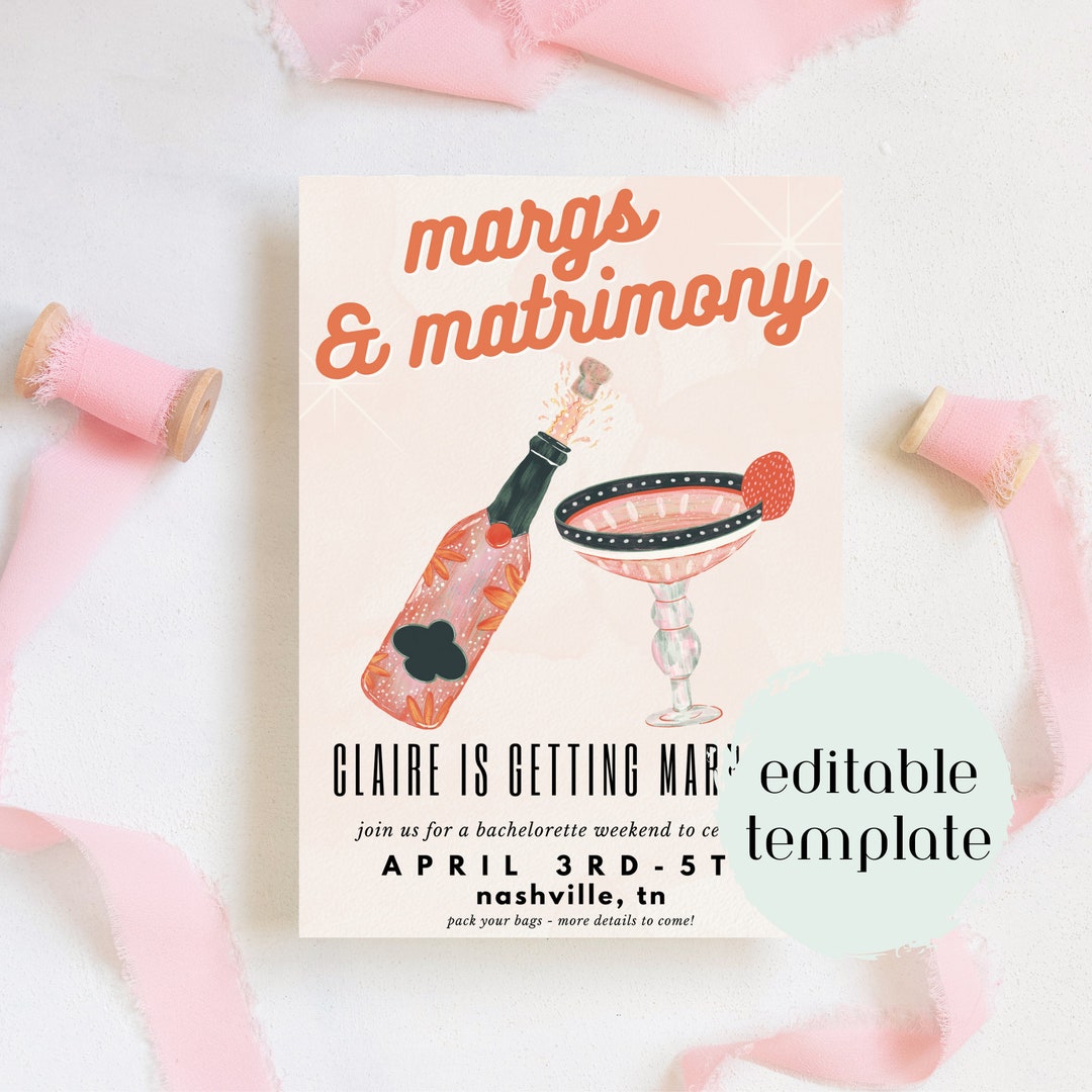 Margs & Matrimony Bachelorette Weekend Invitation Template | Margarita ...