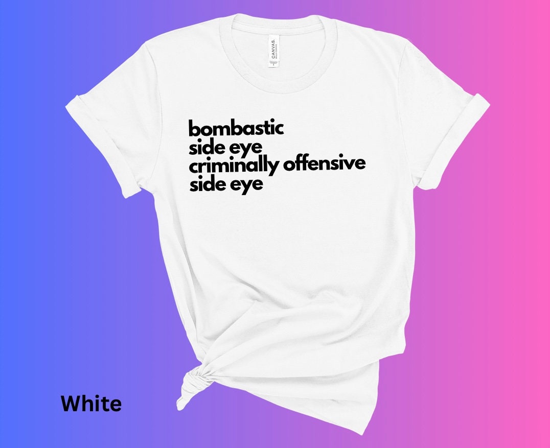 Bombastic Side Eye Criminally Offensive Side Eye Funny Tiktok Viral ...