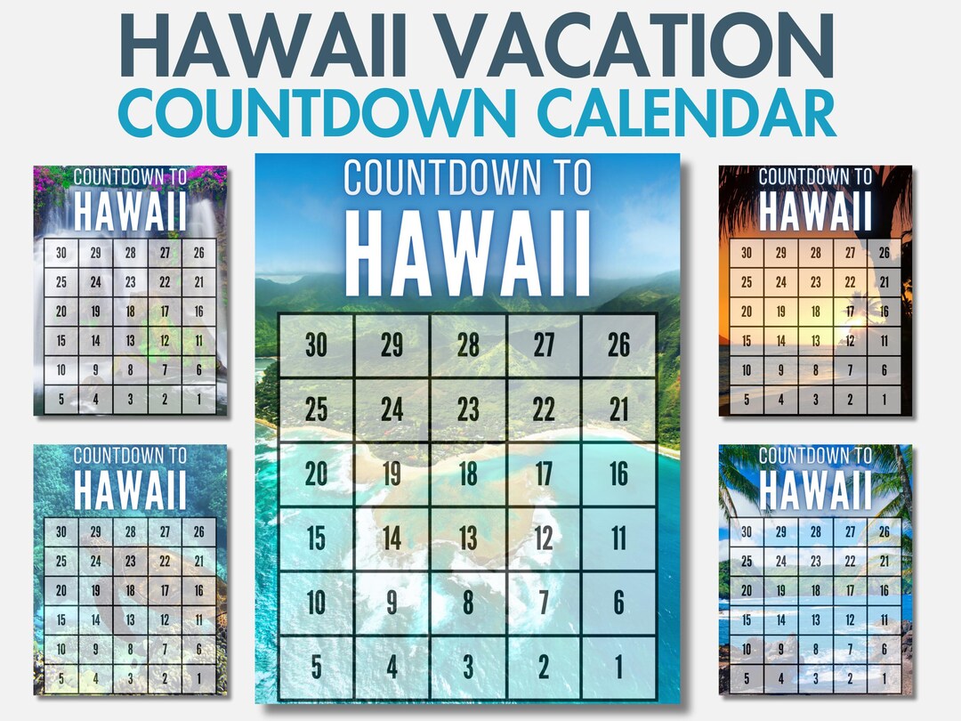 Hawaii Vacation Countdown Calendar, 10/30/90 Days Until Vacation, Hawaii Trip Count Down ...