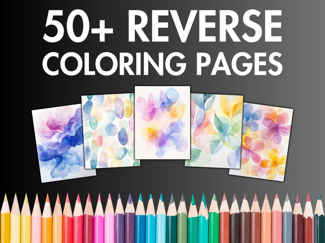 50+ Reverse Coloring Pages for Adults & Kids, Relaxing Nature-inspired ...