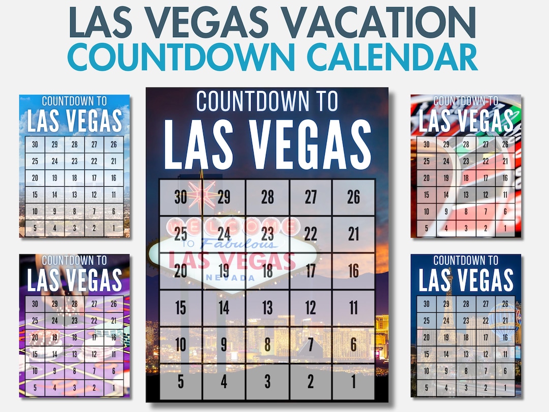 Las Vegas Vacation Countdown Calendar, 10/30/90 Days Until Vacation ...
