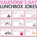 30+ Valentine’s Day Lunchbox Jokes for Kids, Printable Lunchbox Cards ...