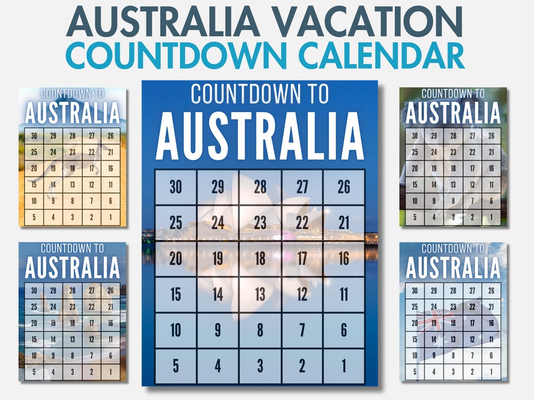 Australia Vacation Countdown Calendar, 10/30/90 Days Until Vacation ...