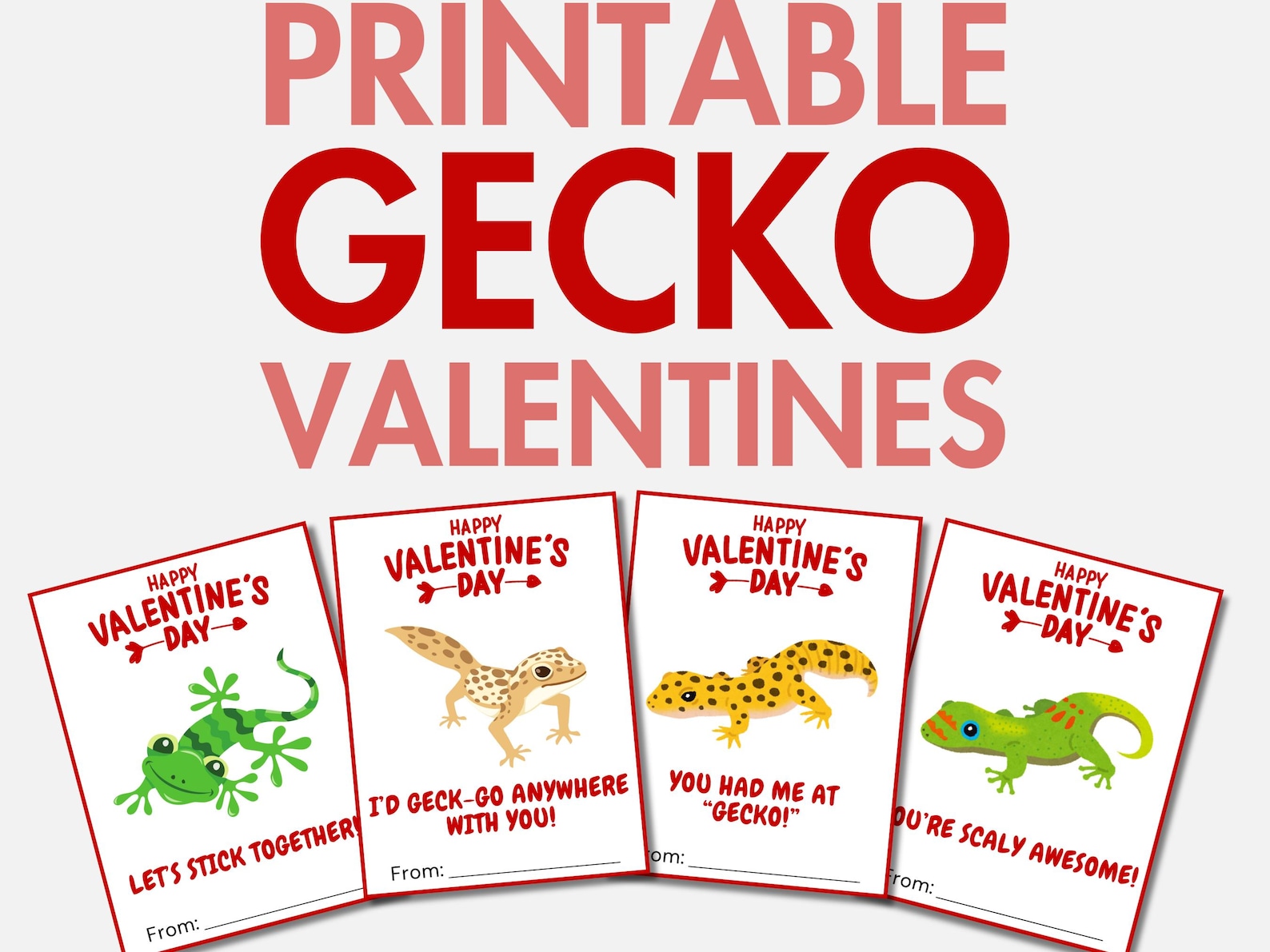 Printable Gecko Valentines | Pet Gecko Valentine Cards for Buys & Girls ...