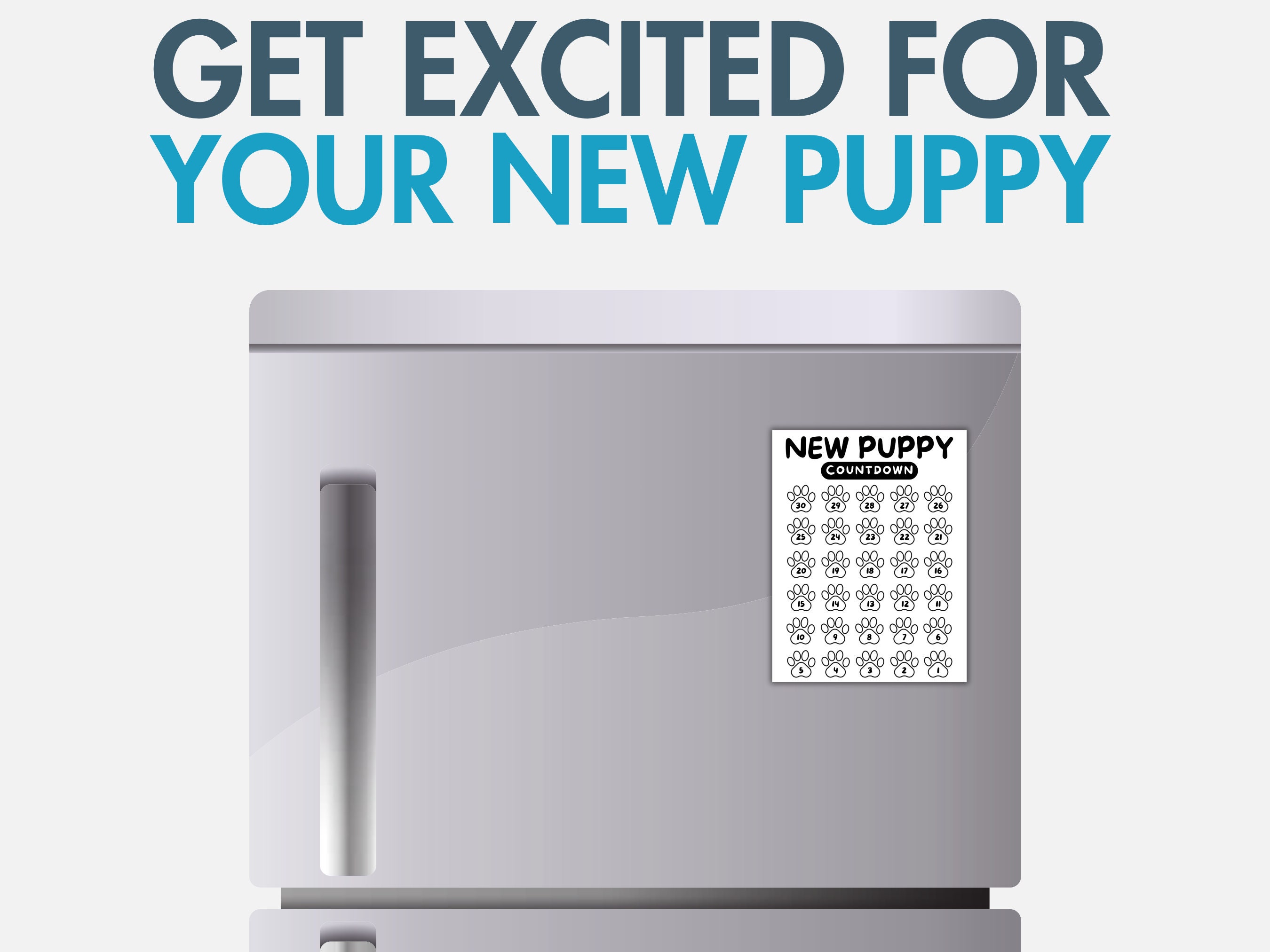 New Puppy Countdown Calendar, 10/30/60 Days Until Puppy, New Dog ...