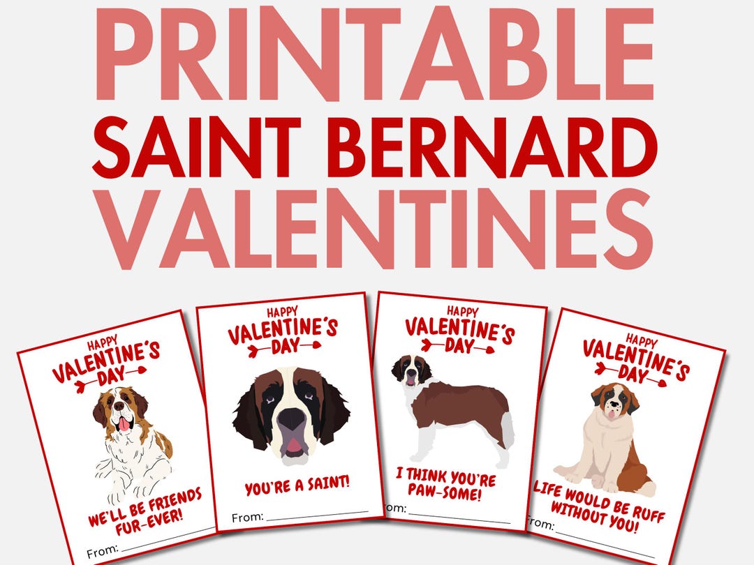 Printable Saint Bernard Valentines | St. Bernard Valentine Cards for ...