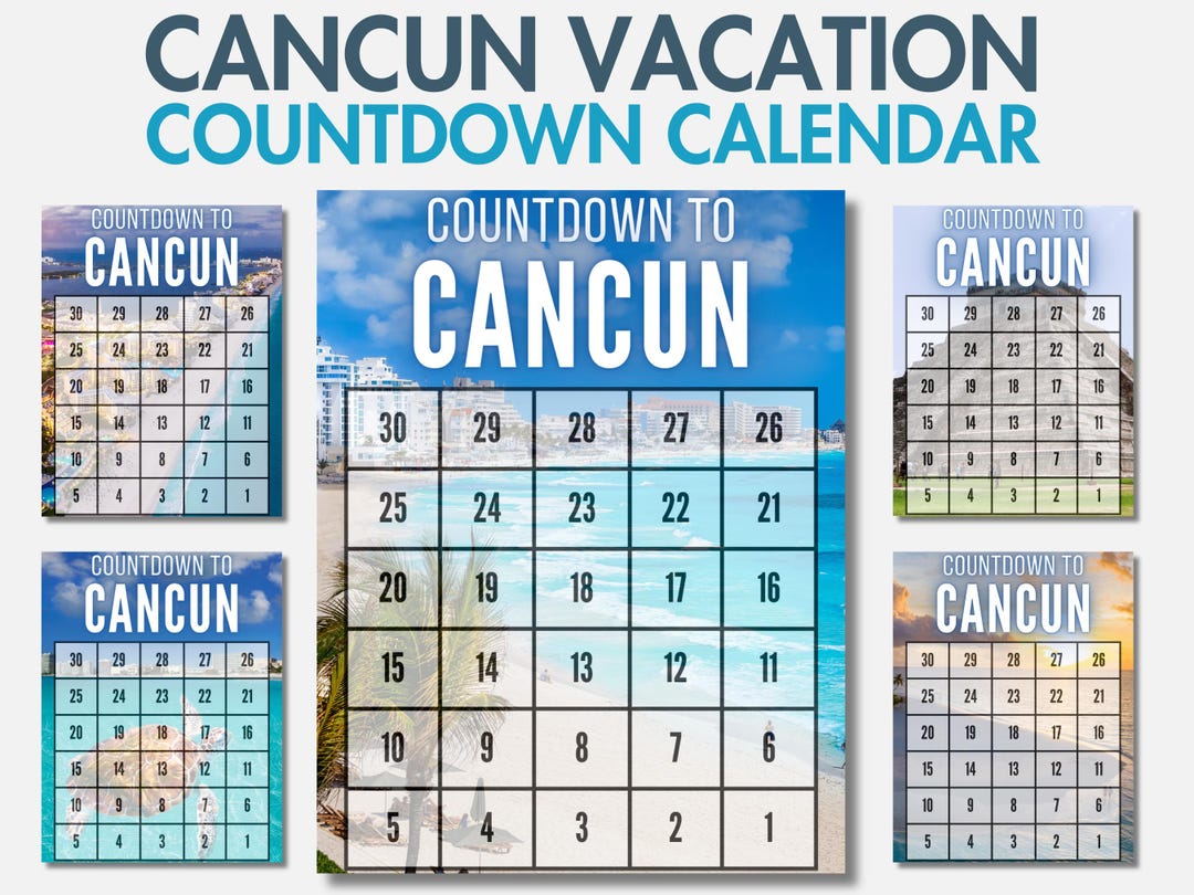 Cancun Vacation Countdown Calendar, 10/30/90 Days Until Vacation, Cancun Trip Count Down ...