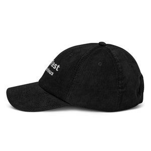 Never Fast, Always Furious Embroidered Corduroy Hat, Always Furious Hat ...