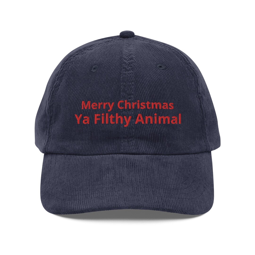 Merry Christmas Ya Filthy Animal Embroidered Vintage Corduroy Cap ...