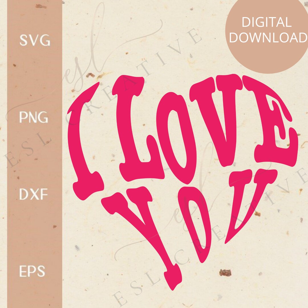 I Love You Heart SVG - Etsy
