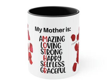 Amazing Loving Strong Happy Selfless Graceful Mother Mug, Mother's Day ...