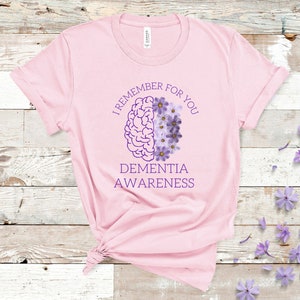 Dementia Awareness Shirt, Dementia Shirt, Alzheimers Shirt, Memory ...