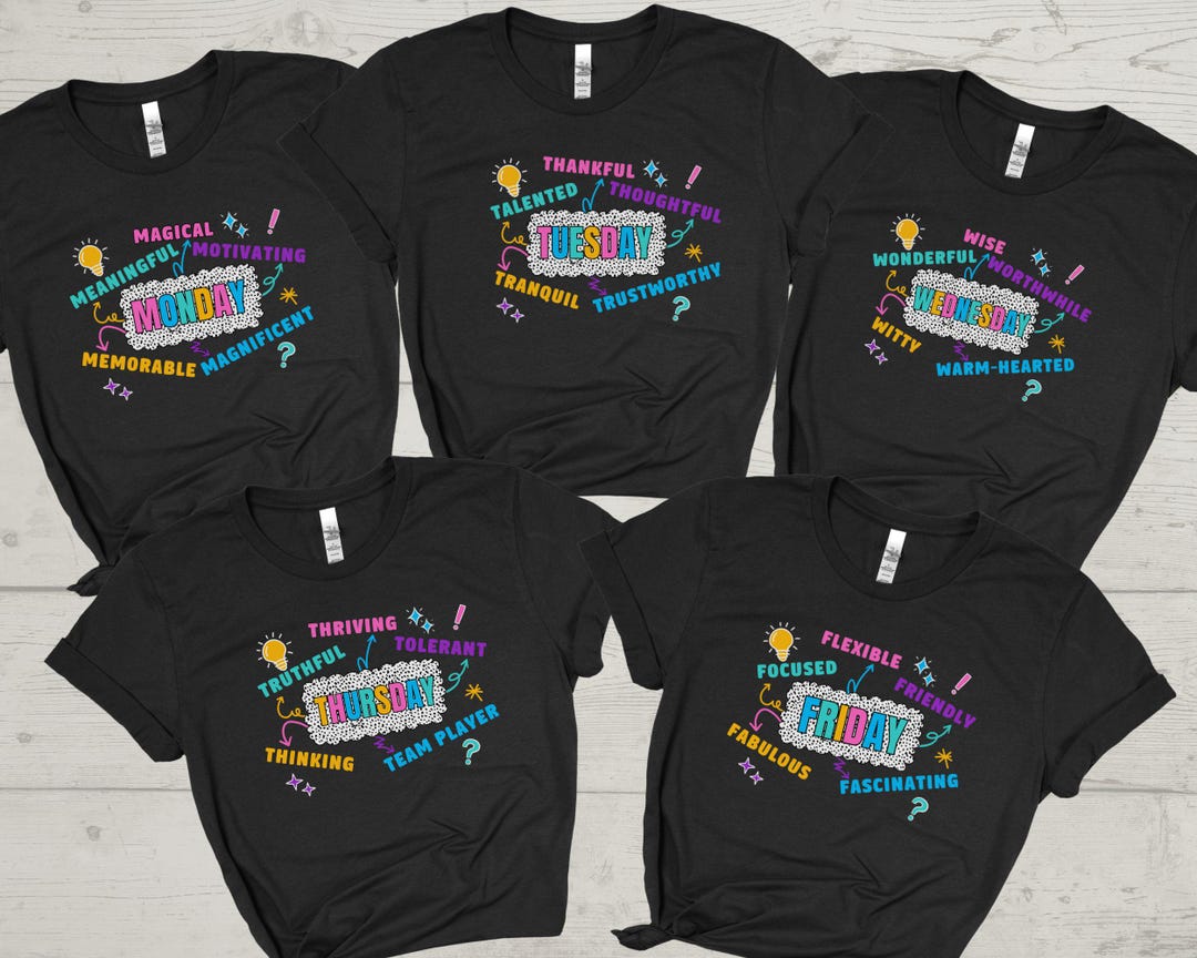 Days of the Week Shirt, Teacher Shirt, Motivational Shirt, Monday to ...